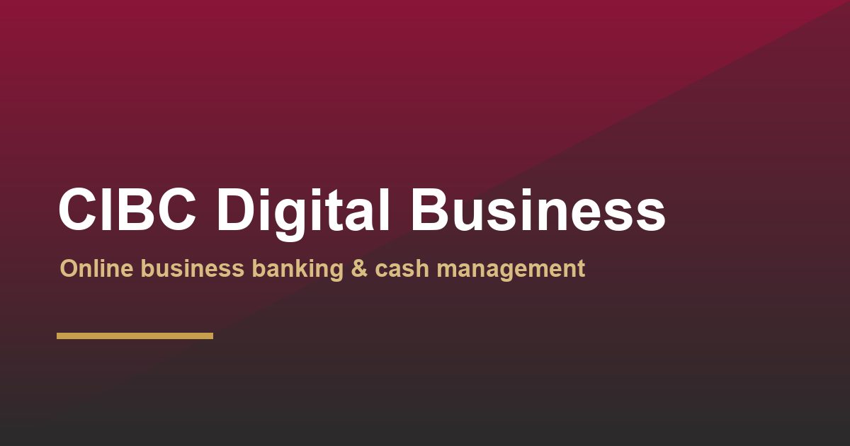 CIBC Banking | Business Accounts Guide